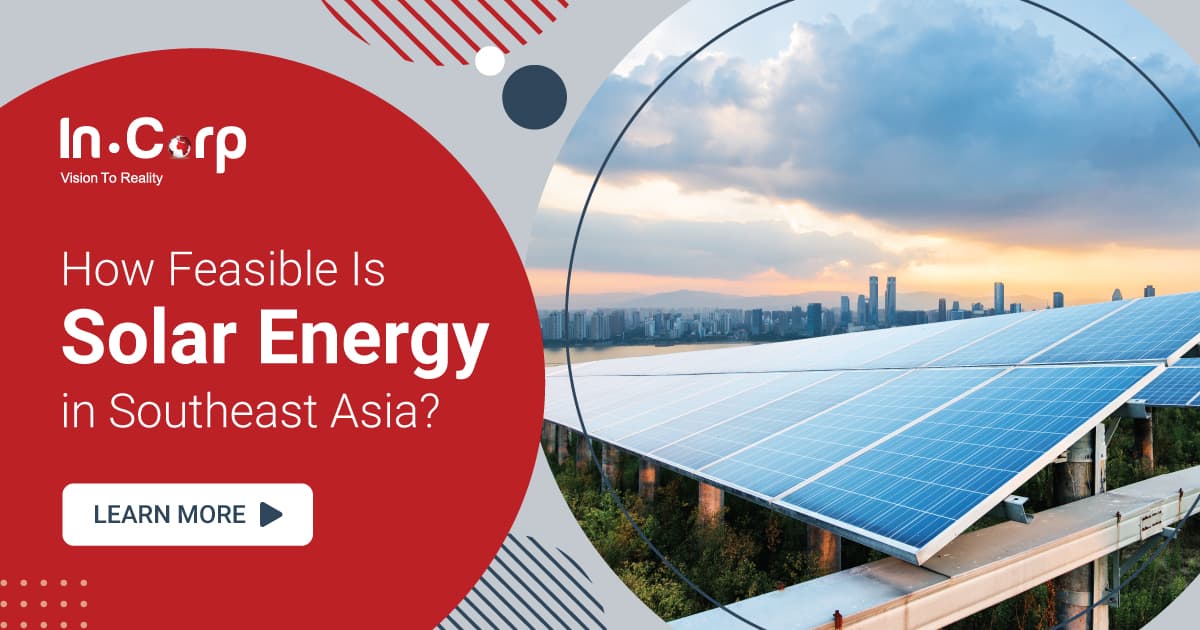 Solar Energy: Does it Light the Way Forward for Southeast Asia?