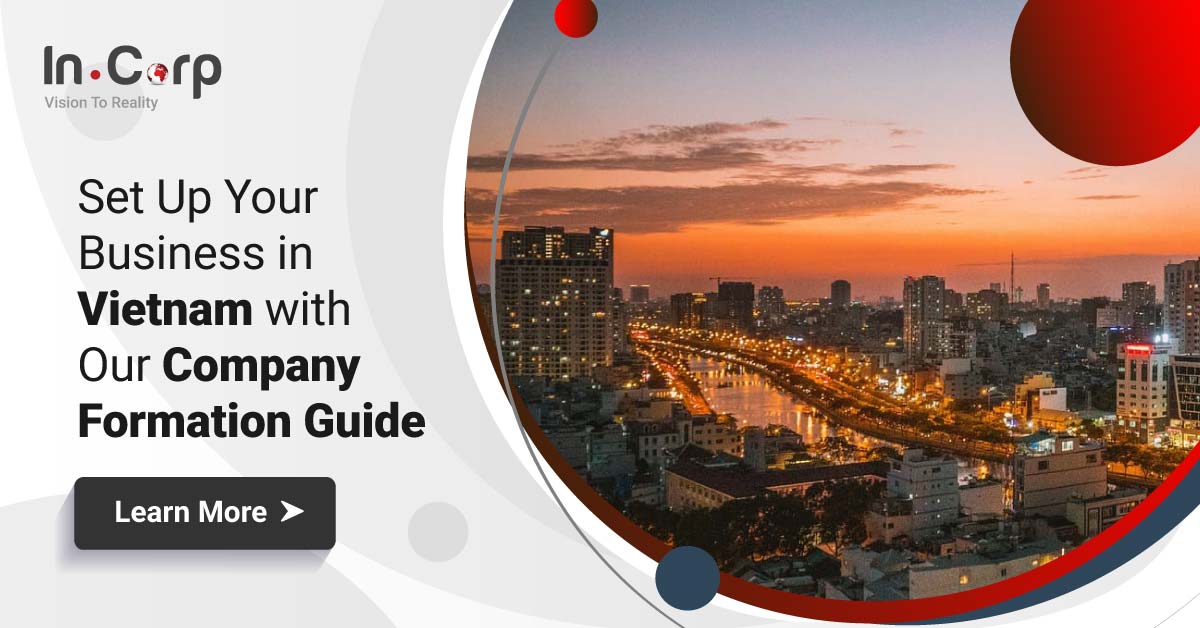 Complete Guide to Starting a Business in Vietnam | InCorp Global