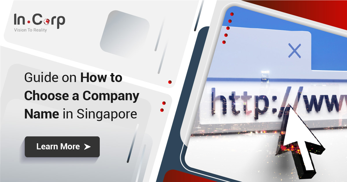 How to Choose a Company Name in Singapore | InCorp