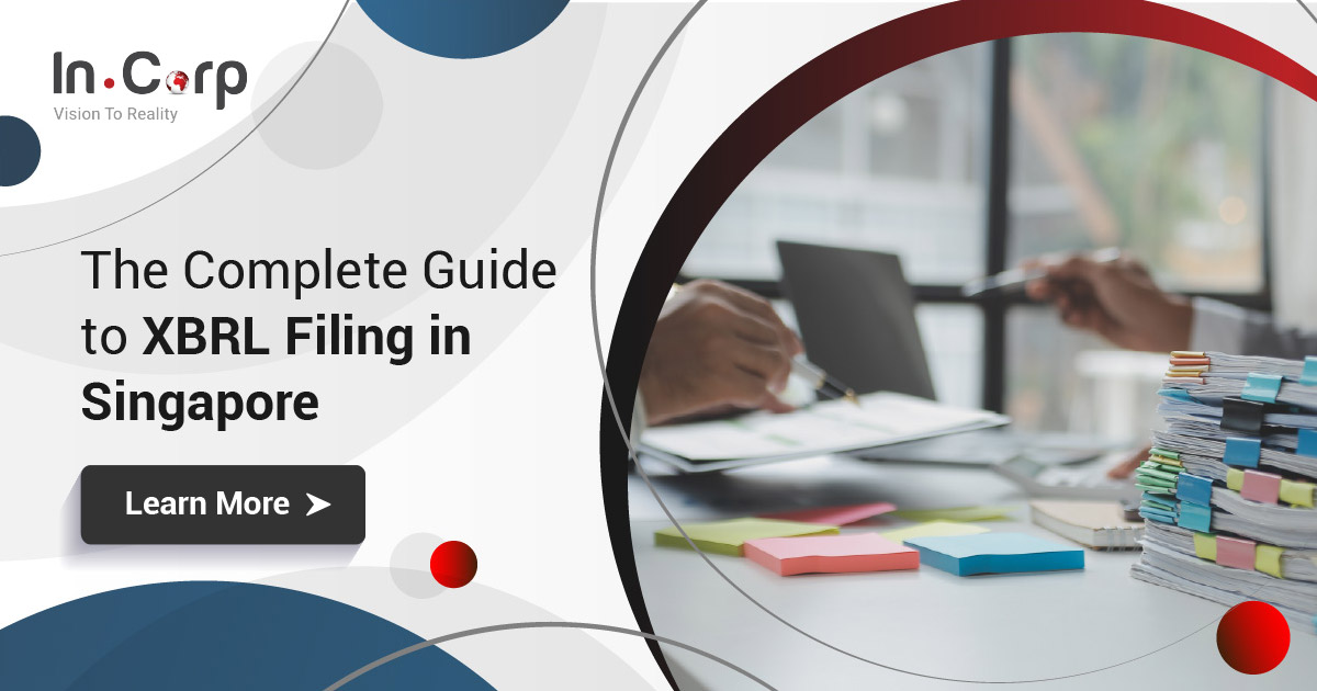 XBRL Filing in Singapore: A Complete Guide