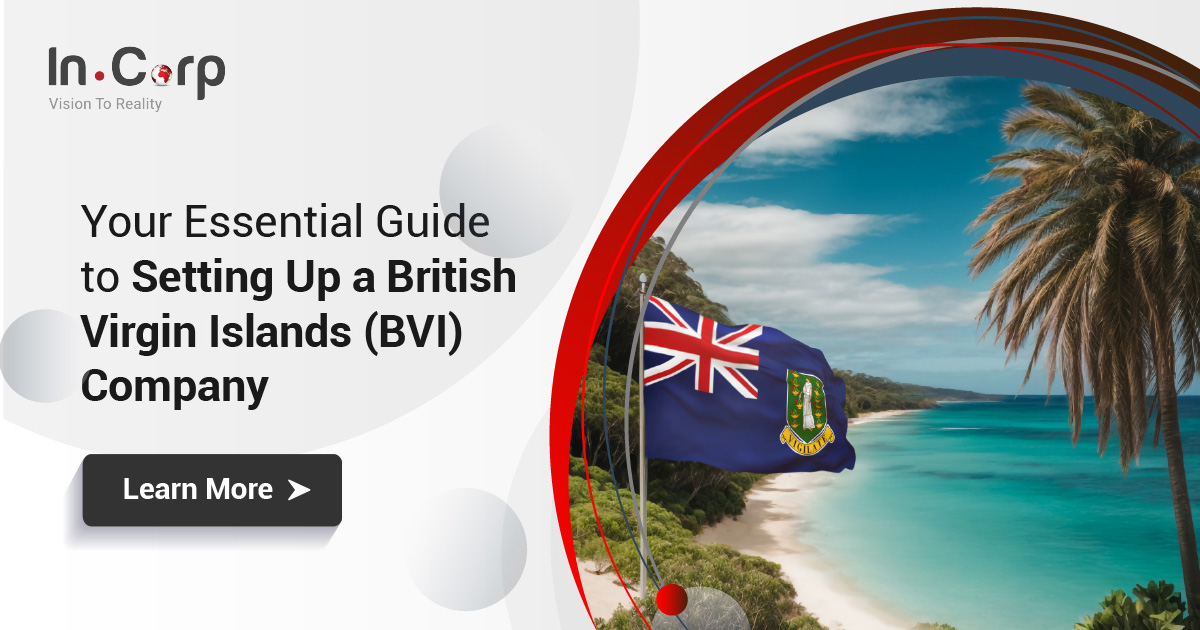 British Virgin Islands (BVI) Company Setup: The Full Guide