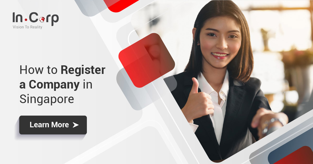 How to Register a Company in Singapore | InCorp Global