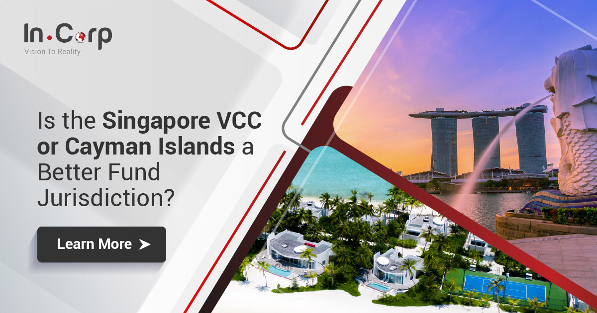 Singapore VCC vs Cayman Islands: Which is the Better Fund Jurisdiction?