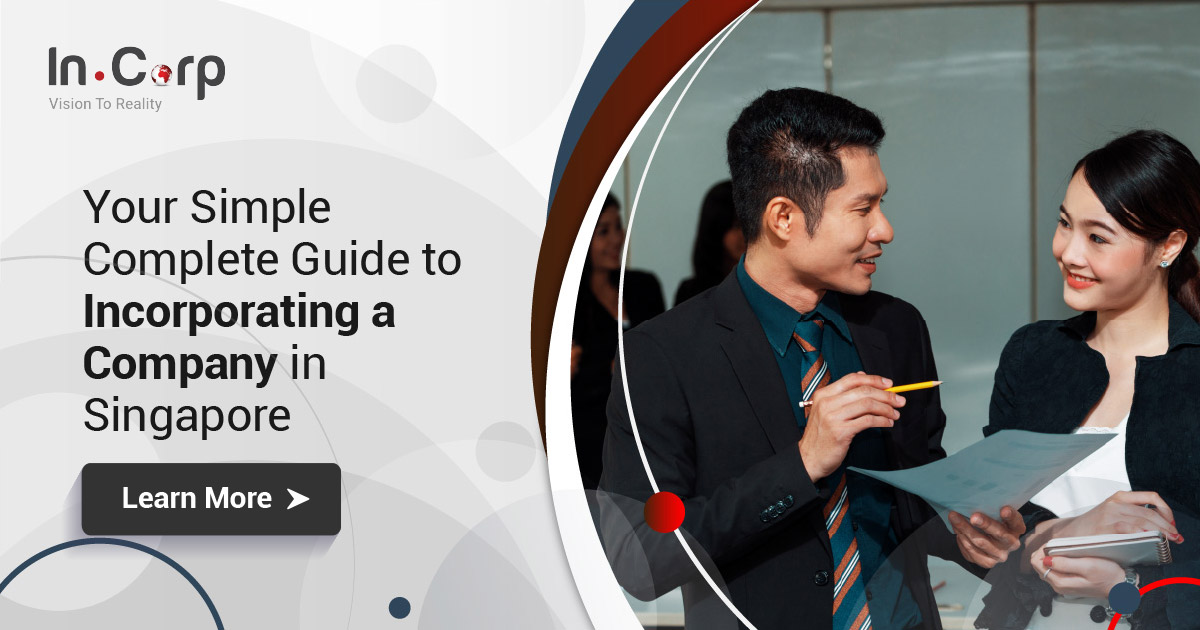 InCorp's Complete Guide to Incorporating a Company in Singapore