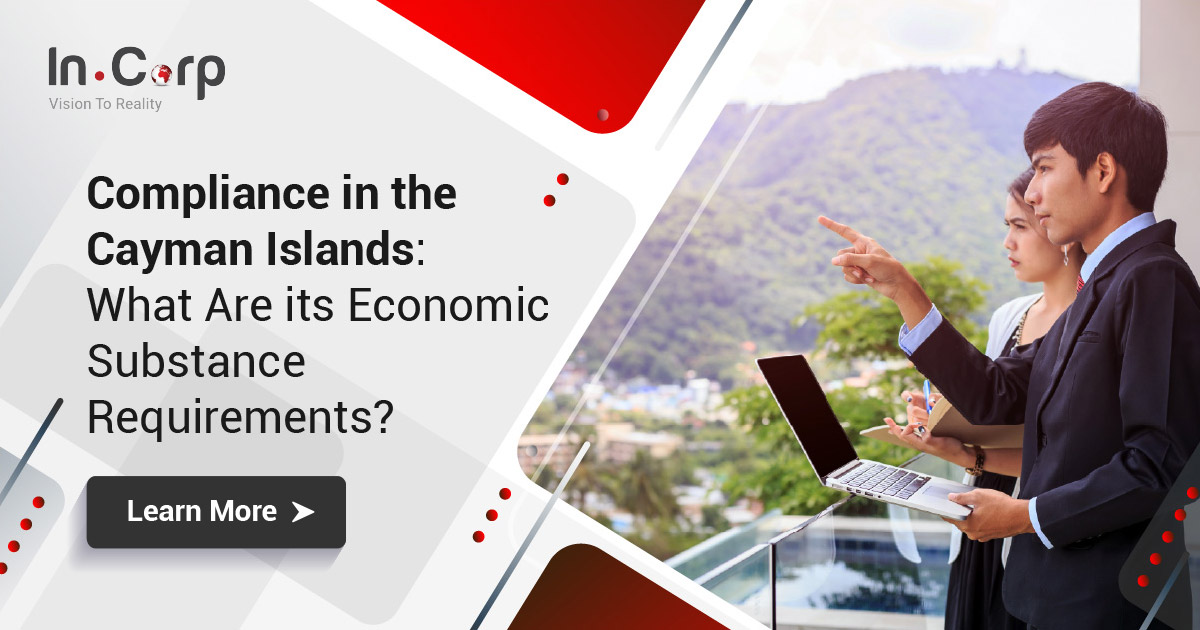 Cayman Islands Economic Substance Requirements: Path to Compliance