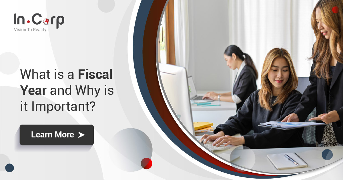 Fiscal Year in Singapore: What is it and Why is it Important?