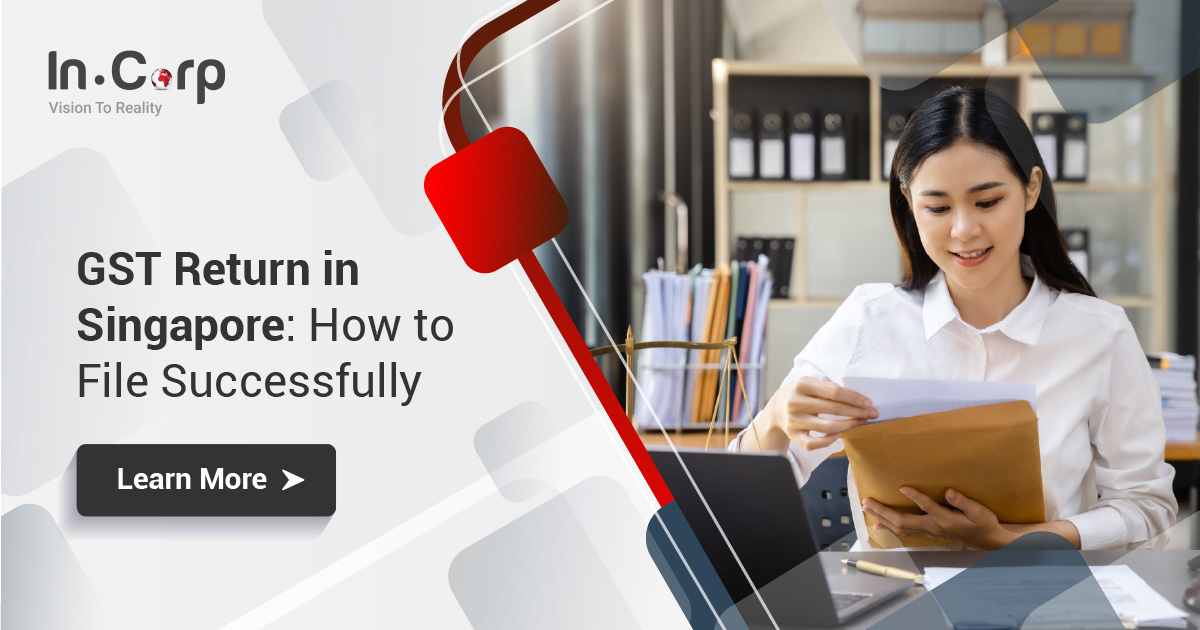 How to File GST Return in Singapore Successfully