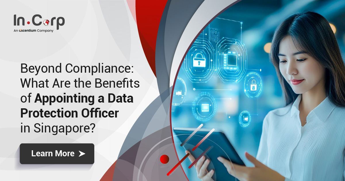 What Are the Benefits of Appointing a Data Protection Officer in Singapore?